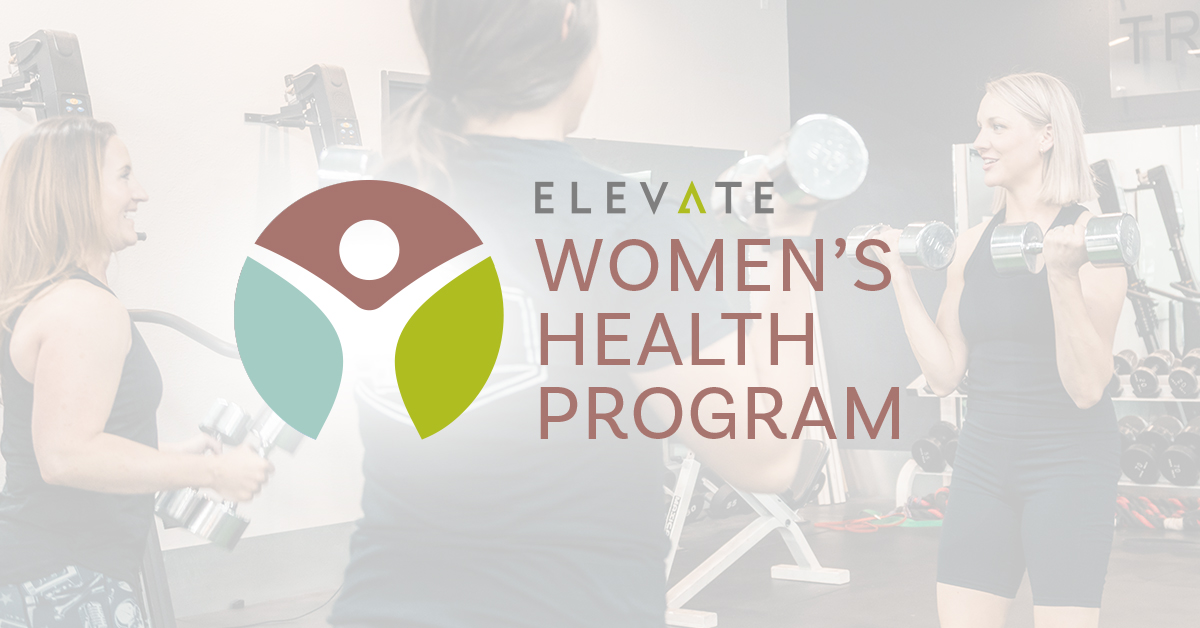 Women’s Health Program in Orem Utah | Elevate Fitness & Rehab